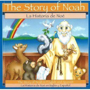 Story of Noah - La historia de Noah (Spanish-English) – ICB - World of ...