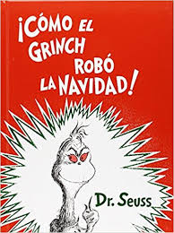 ¡Como el Grinch rob la Navidad! (Spanish) – ICB - World of Reading, Ltd ...