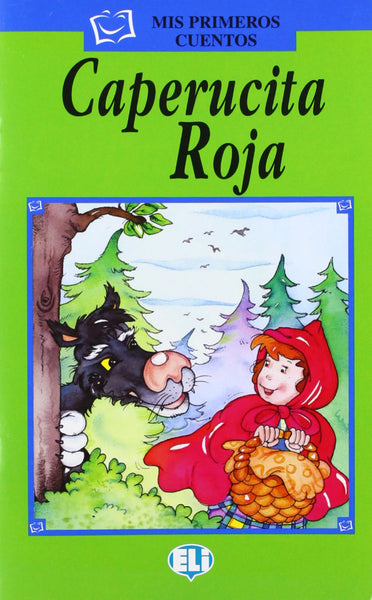 Caperucita Roja-Little Red Riding Hood (Spanish) Serie Verde – ICB ...