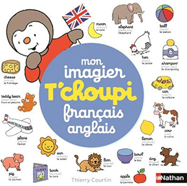 Mon imagier T'choupi français anglais (French-English) – ICB - World of ...